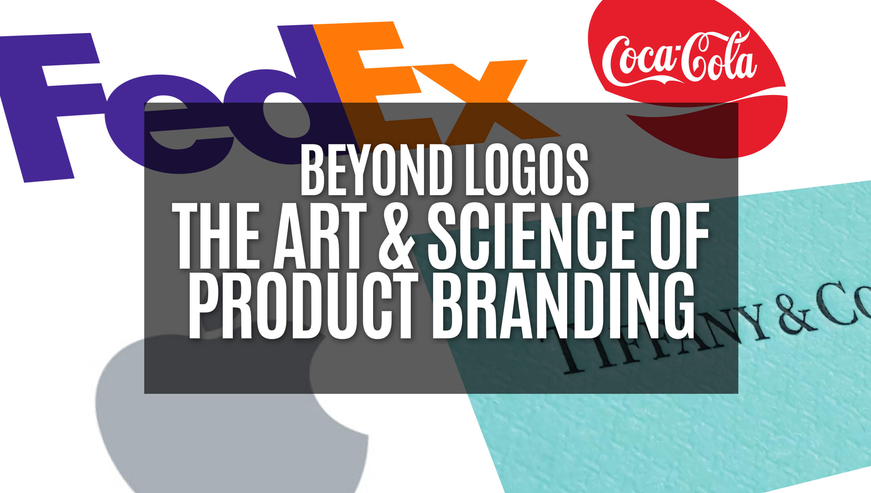 Beyond Logos: The Art and Science of Product Branding