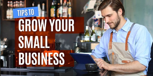Marketing Tips To Help Grow Your Small Business